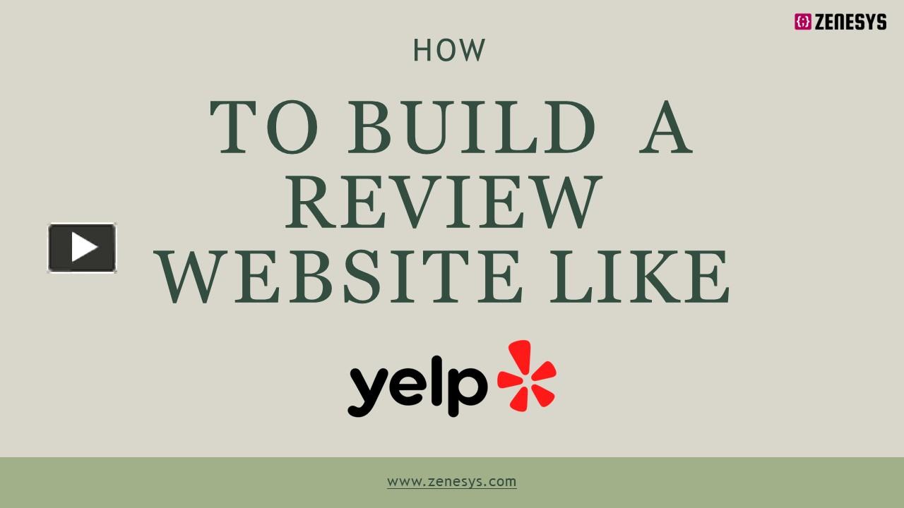 How to build a review website like yelp? presentation | free to download