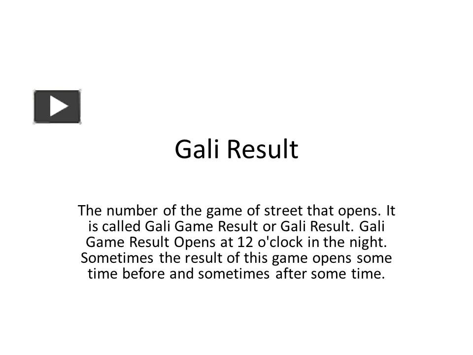 PPT – Gali Result PowerPoint presentation | free to download - id ...