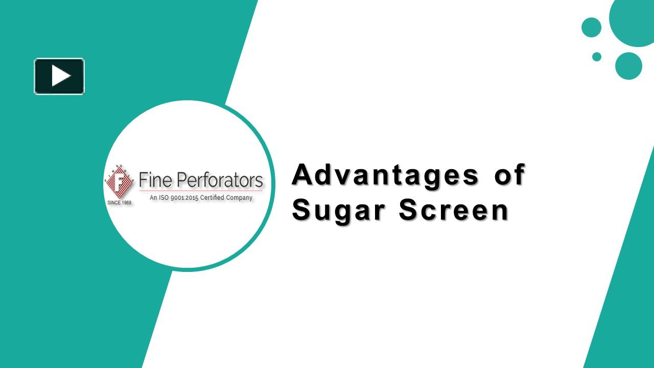 Advantages of Sugar Screen presentation | free to download