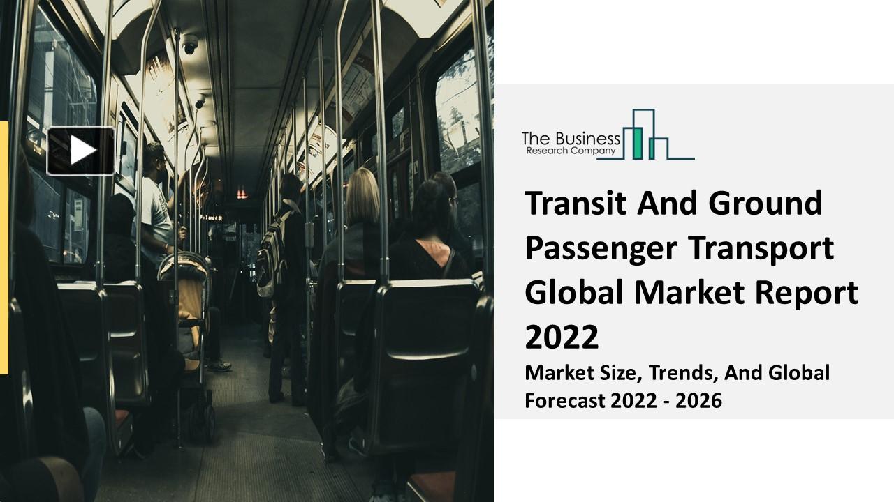 PPT – Transit And Ground Passenger Transport Market Trends ...