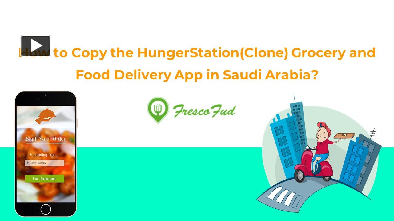 How to Copy the HungerStation(Clone) Grocery and Food Delivery App in ...