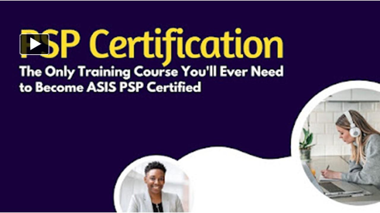 PPT – PSP Certification Only Training Course You'll need to complete to ...