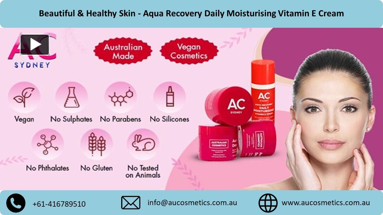 PPT – Beautiful & Healthy Skin - Aqua Recovery Daily Moisturizing ...