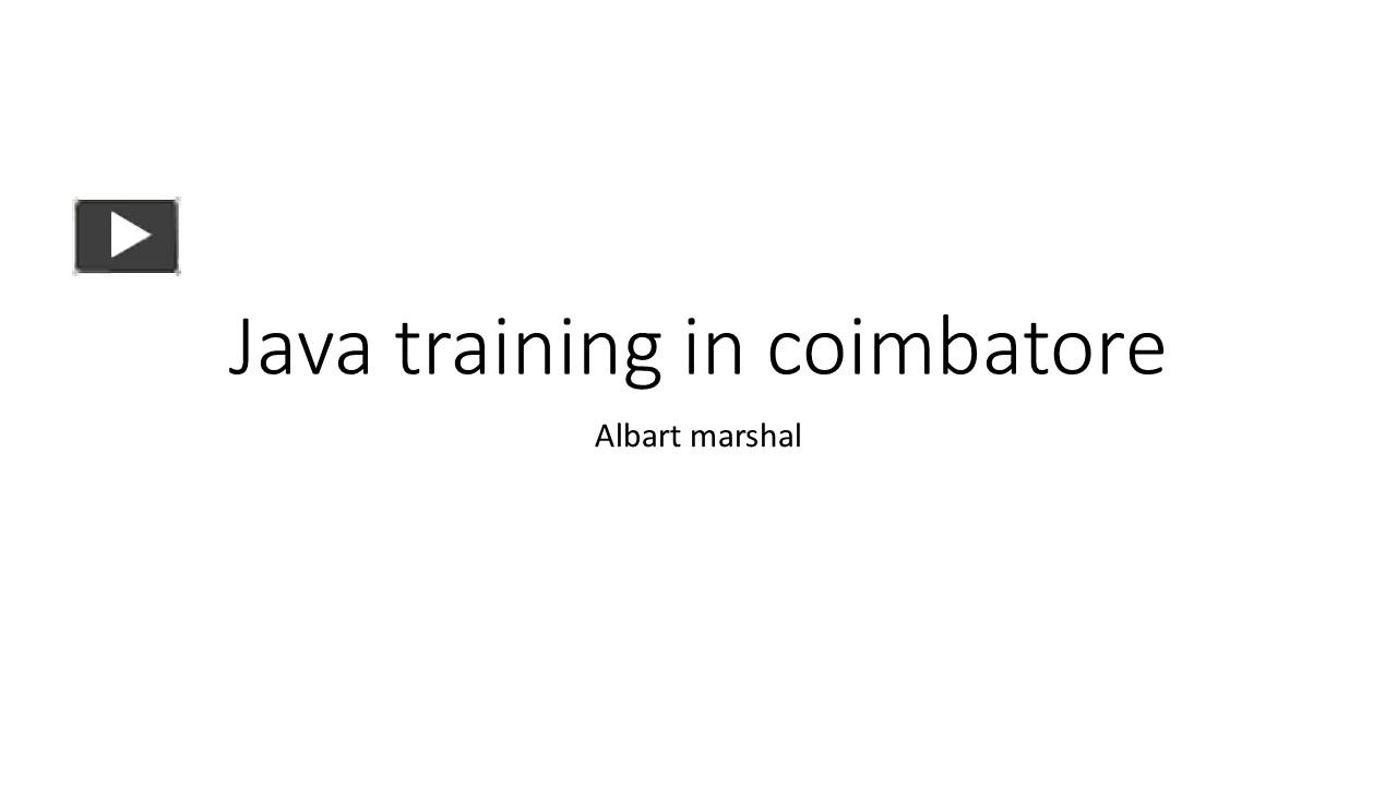 PPT – java training in coimbatore PowerPoint presentation | free to ...