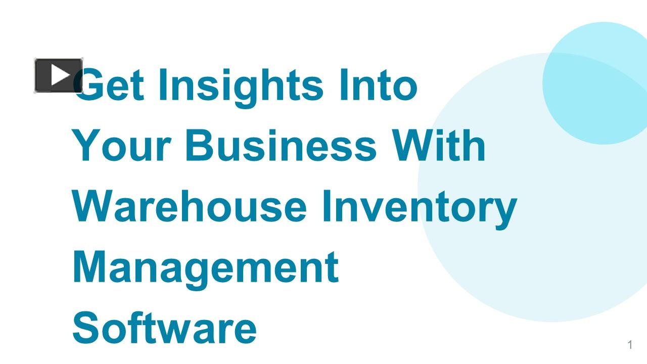 Get Insights Into Your Business With Warehouse Inventory Management ...