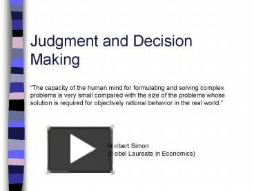 THE OPTIMIZING MODEL OF DECISION MAKING: A RATIONAL ECONOMIC "MAN ...
