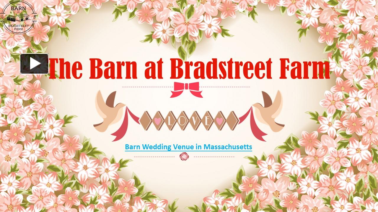 PPT – Are You Thinking About Barn Wedding Venue in Massachusetts ...