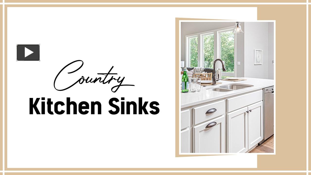 Country Kitchen Sinks - Buildmyplace presentation | free to download