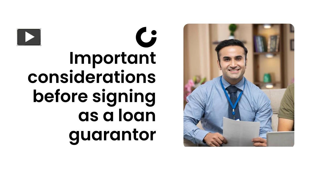 PPT – Important considerations before signing as a loan guarantor ...
