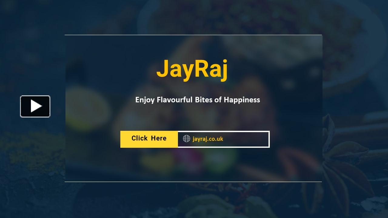 PPT – Jay Raj | The Best Indian Restaurant in Luton (2) PowerPoint ...