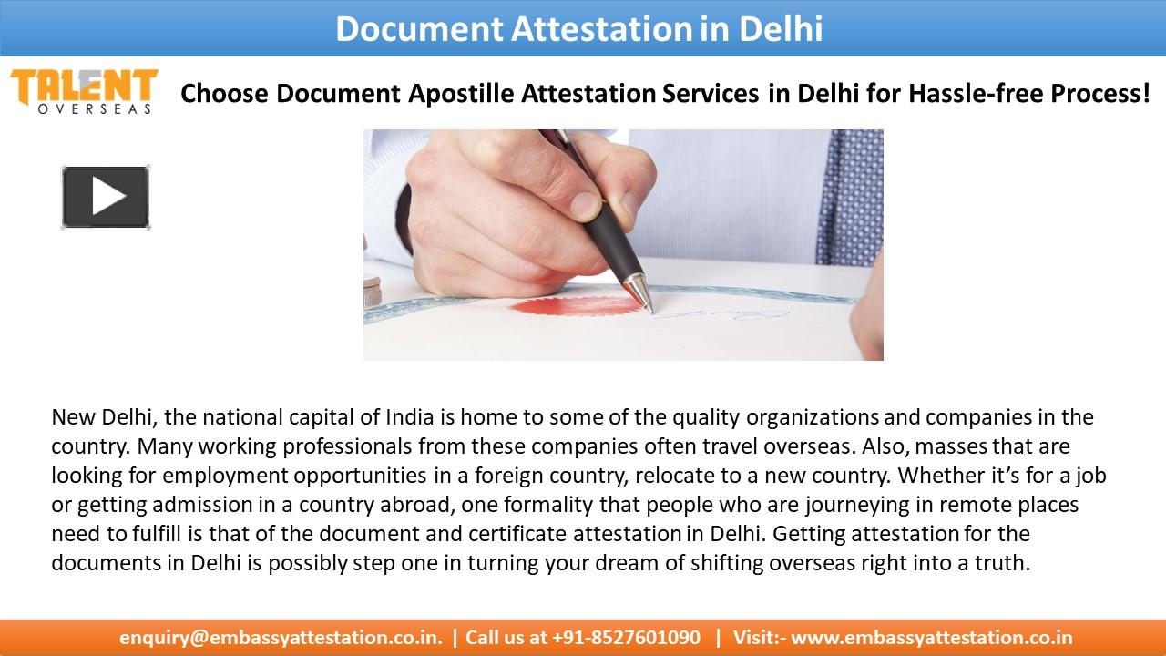 PPT – Know the Process of Document Attestation in Delhi PowerPoint ...