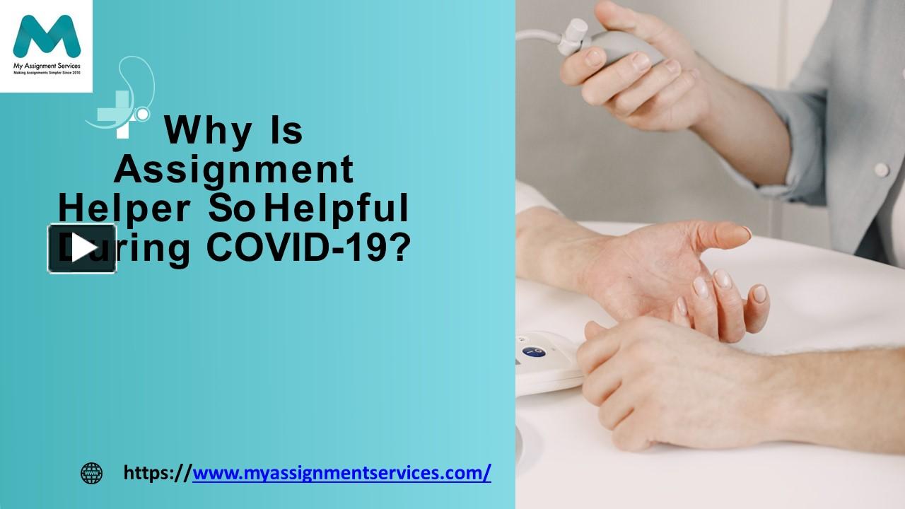 Why Is Assignment Helper So Helpful? presentation | free to download