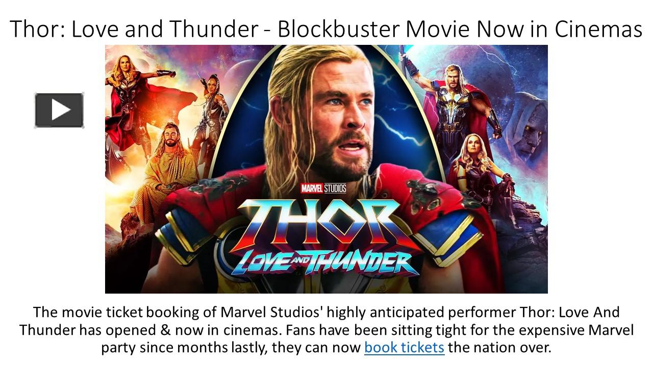 Thor: Love and Thunder - Blockbuster Movie Now in Cinemas presentation ...