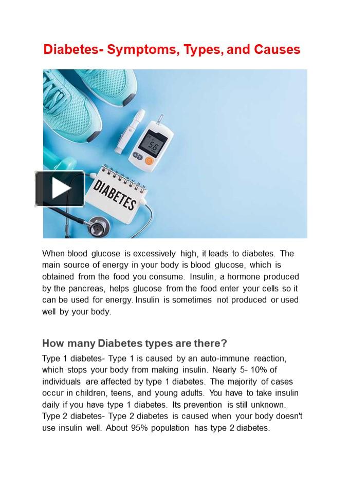 Diabetes- Symptoms, Types and Causes presentation | free to download