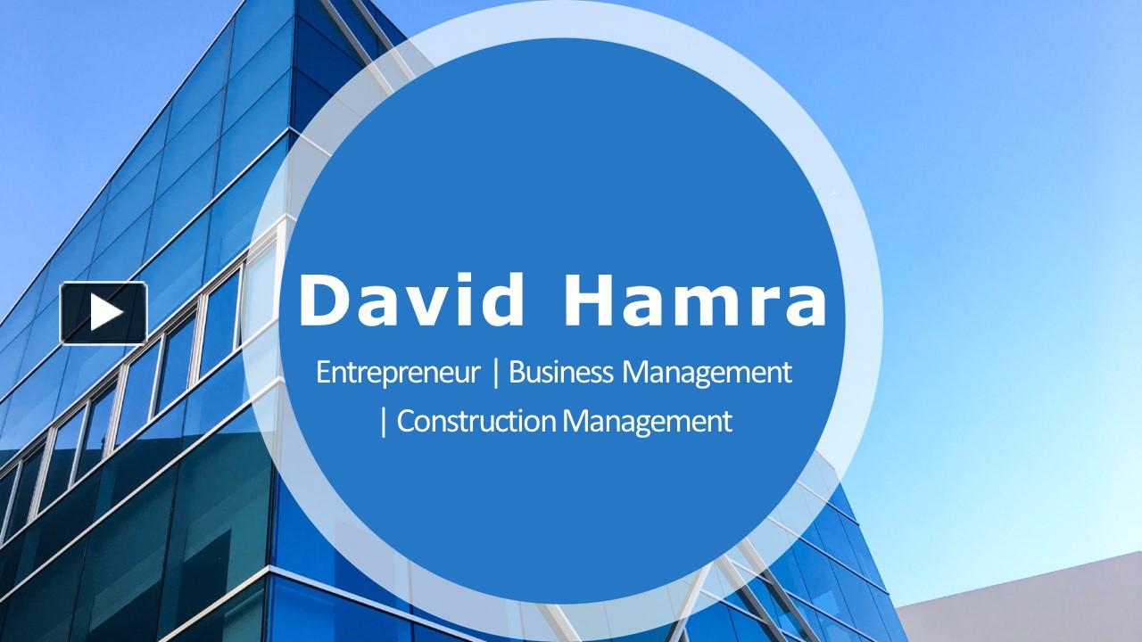 PPT – David Hamra - Possesses Exceptional Management Skills PowerPoint ...