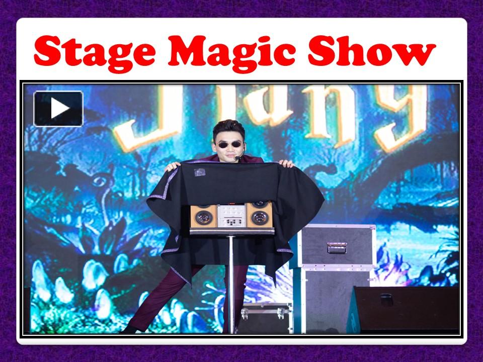 Stage Magic Show presentation | free to download