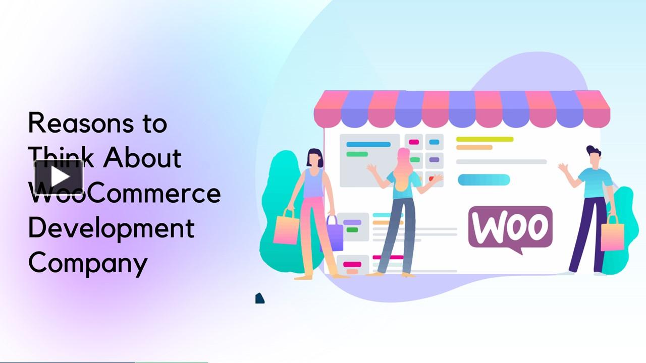 PPT – Reasons to Think About WooCommerce Development Company PowerPoint ...