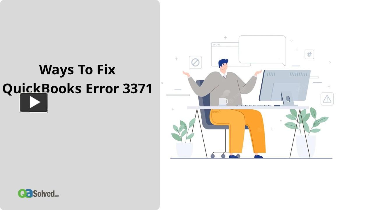 PPT – Ways To Fix QuickBooks Error 3371 PowerPoint presentation | free ...