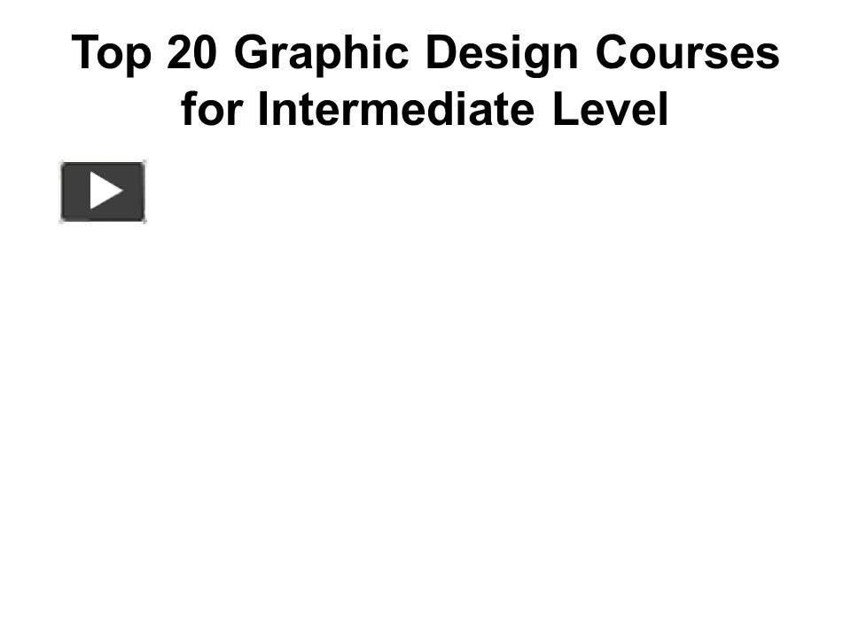 Graphic Design - Intermediate Level presentation | free to download