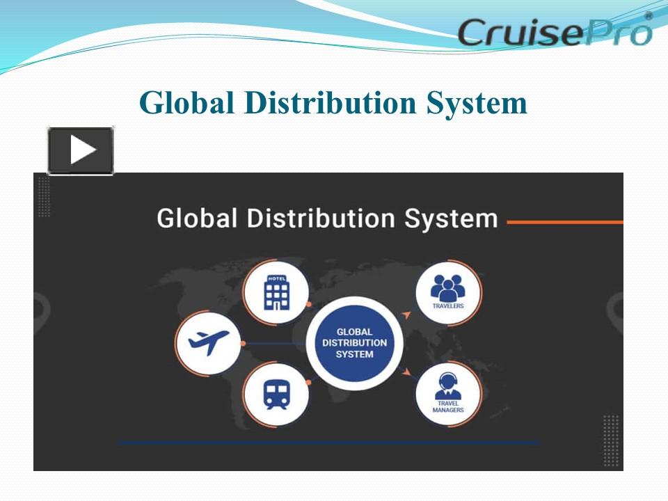 Global Distribution System presentation | free to download