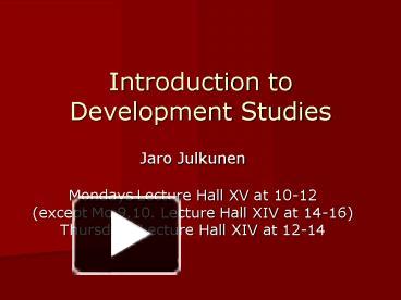 PPT – Introduction to Development Studies PowerPoint presentation ...