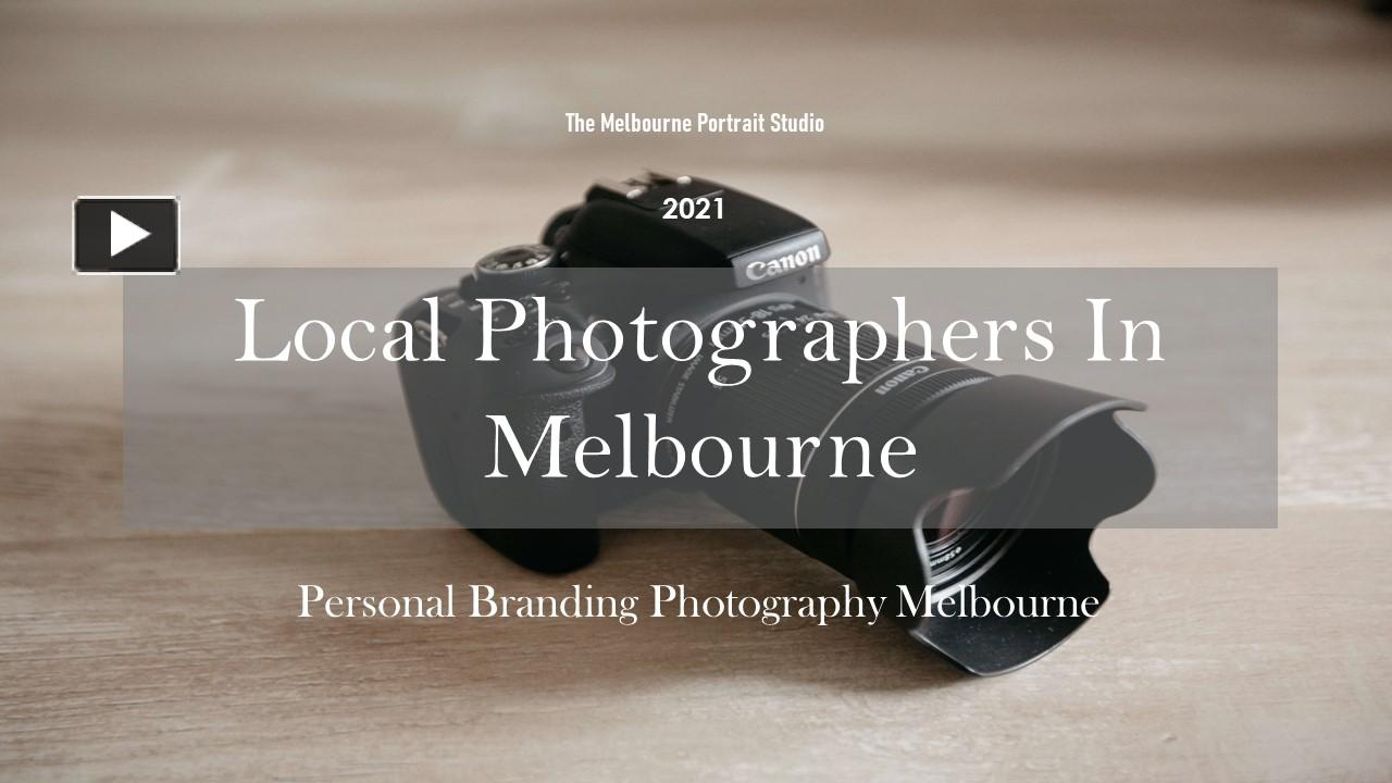 PPT – Local Photographers In Melbourne in Altona, Victoria, 2022 ...
