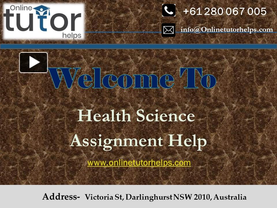 PPT – Health Science Assignment Help PPT PowerPoint presentation | free ...