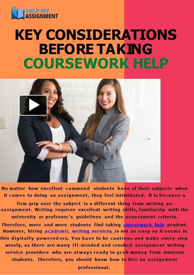 Key Considerations Before Taking Coursework Help presentation | free to ...