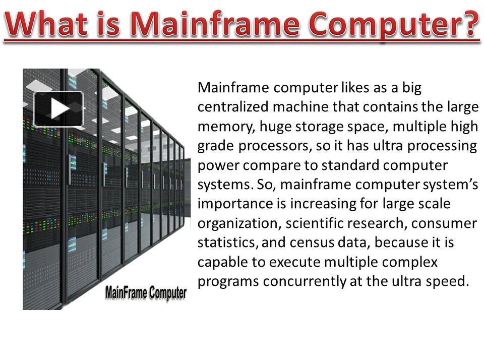 Mainframe Computer with its Example, Types, Uses, and Features ...