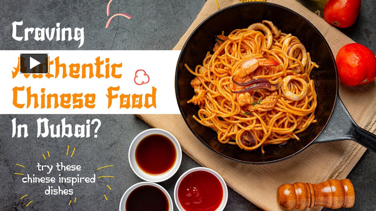 PPT – Craving Authentic Chinese Food in Dubai? Try these Chinese ...