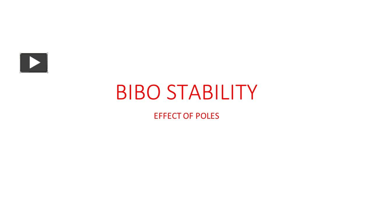 bibo stability presentation | free to download