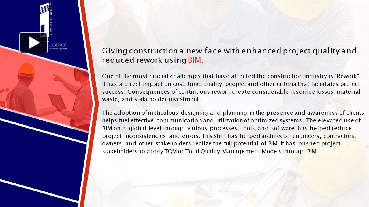 Giving construction a new face with enhanced project quality and ...