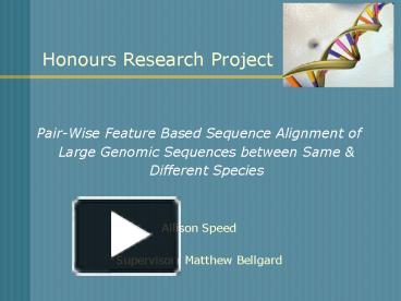 Honours Research Project presentation | free to view