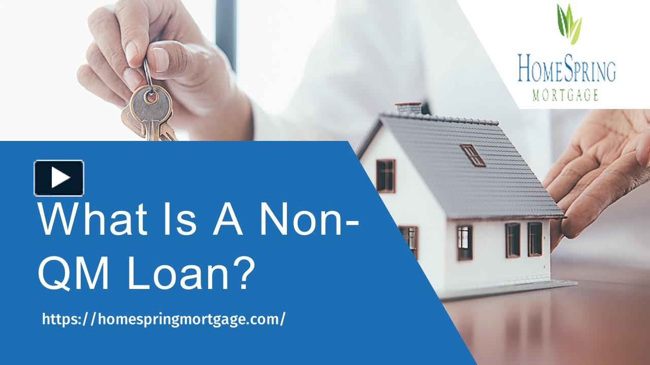 What Is A Non-QM Loan? presentation | free to download