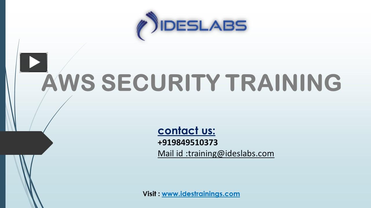 PPT – AWS Security Training - IDESTRAINING PowerPoint presentation ...