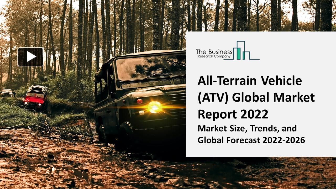 All-Terrain Vehicle (ATV) Market: Industry Insights, Trends And ...