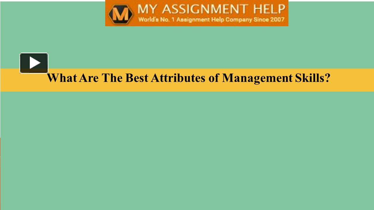 PPT – What Are The Best Attributes of Management Skills? PowerPoint ...