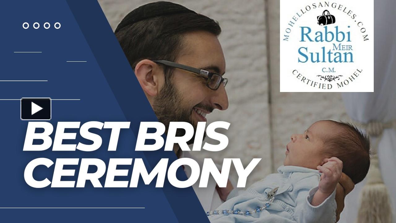 PPT – Best Bris Ceremony - Mohellosangeles.com PowerPoint presentation ...