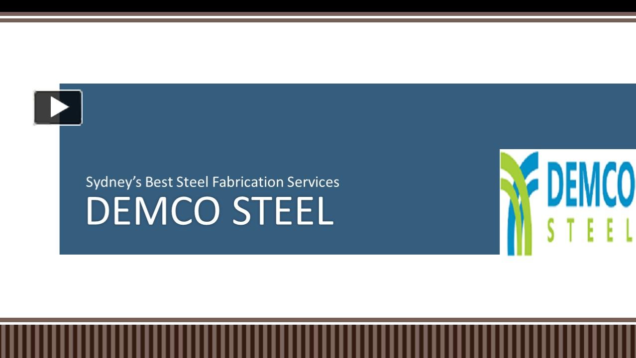 PPT – Best Commercial Steel Fabricators in Sydney - Demco Steel ...