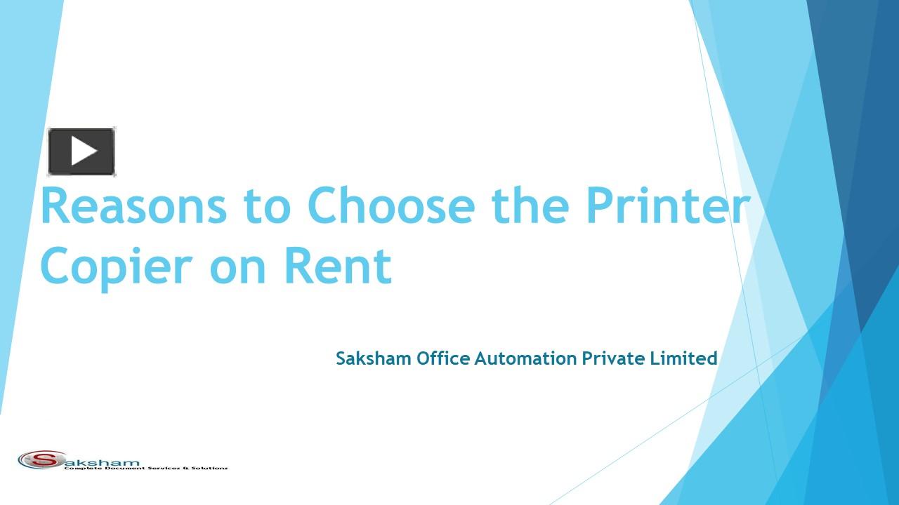 PPT – Reasons to Choose the Printer Copier on Rent PowerPoint ...
