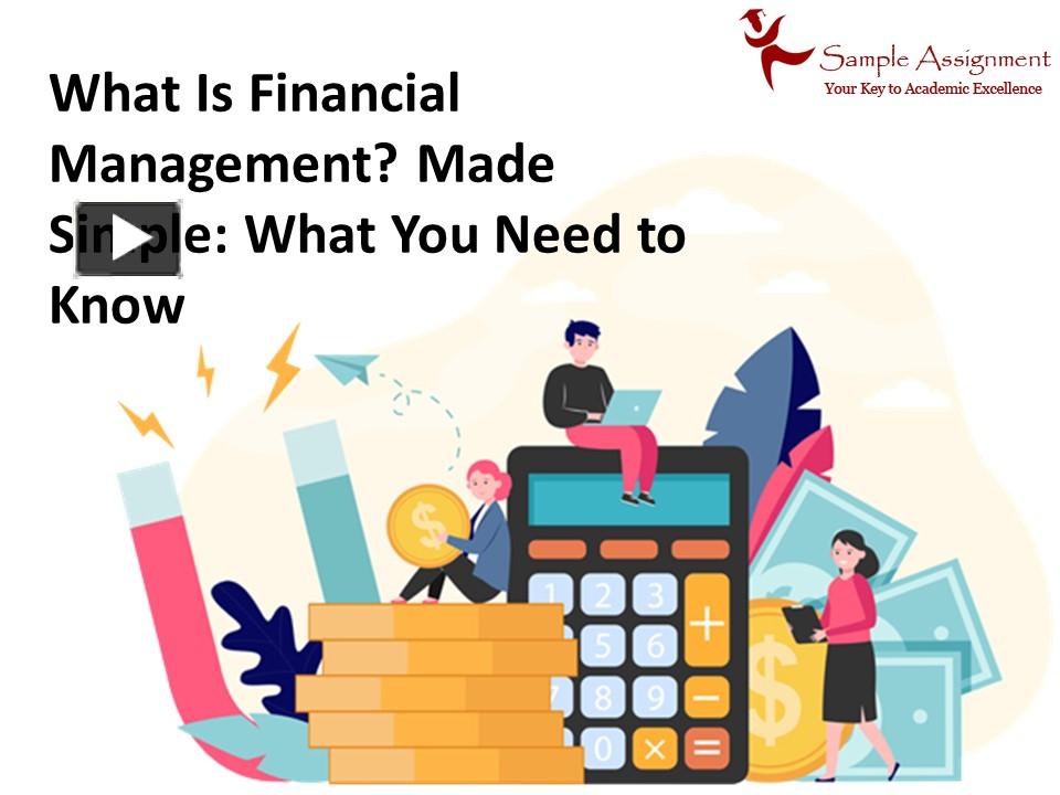What Is Financial Management? Made Simple: What You Need to Know ...