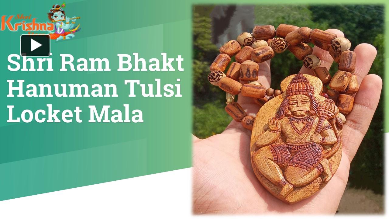 PPT – Shri Ram Bhakt Hanuman Tulsi Locket Mala PowerPoint presentation ...