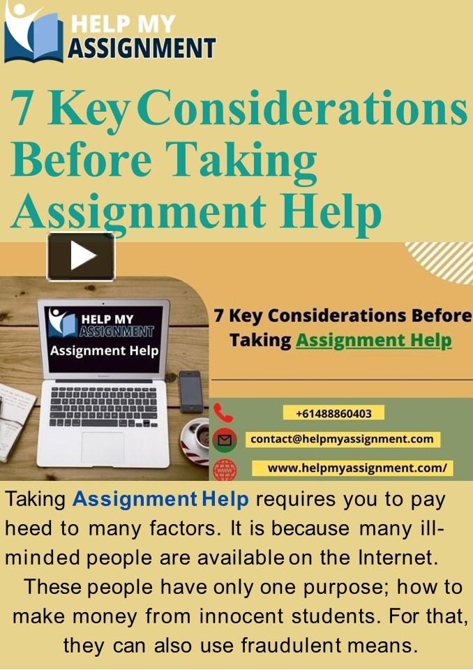 7 Key Considerations Before Taking Assignment Help presentation | free ...