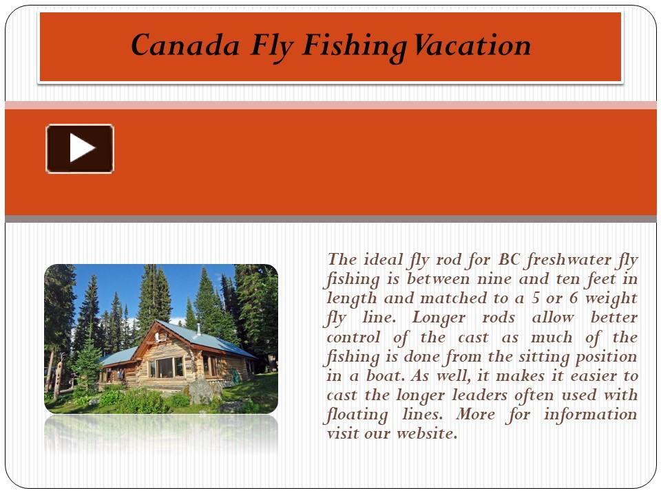 PPT – Canada Fly Fishing Vacation PowerPoint presentation | free to ...