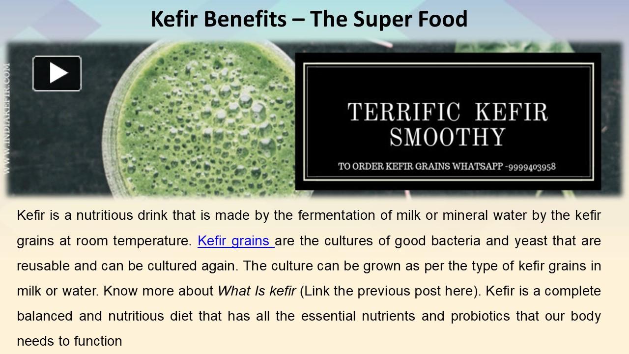 Kefir Benefits – The Super Food presentation | free to download