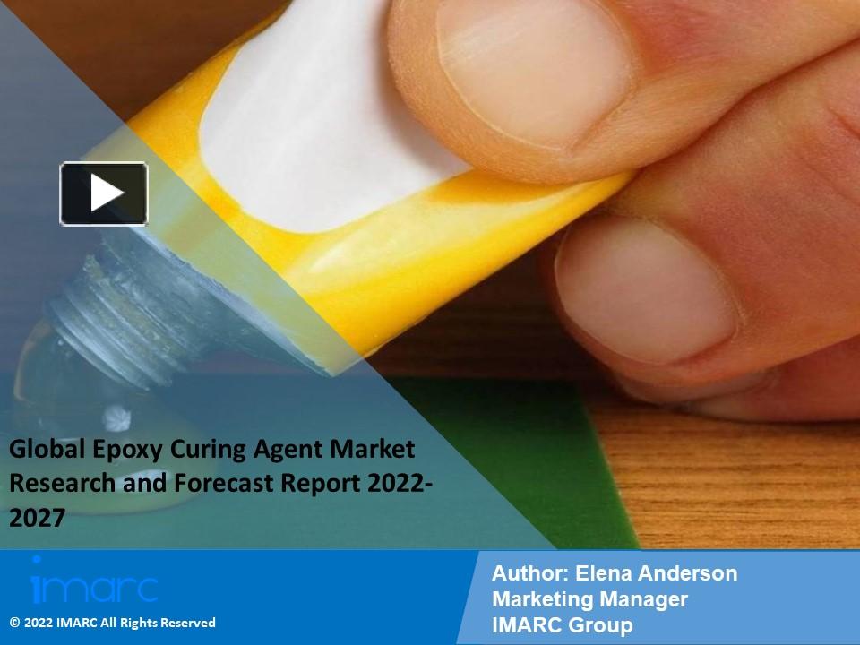 Epoxy Curing Agent Market PPT 2022-27 | Enhancing Huge Growth and ...