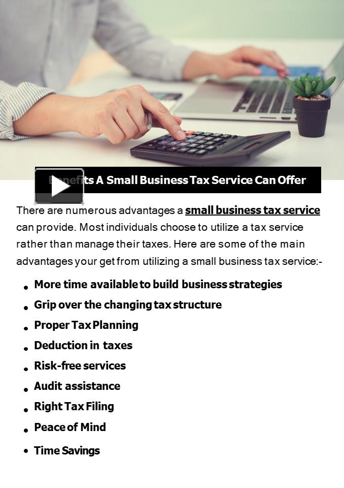 Benefits A Small Business Tax Service Can Offer presentation | free to ...