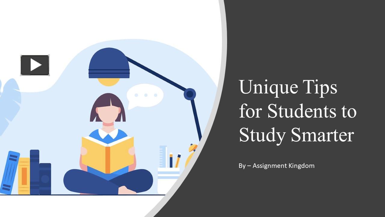 PPT – Unique Tips for Students to Study Smarter PowerPoint presentation ...