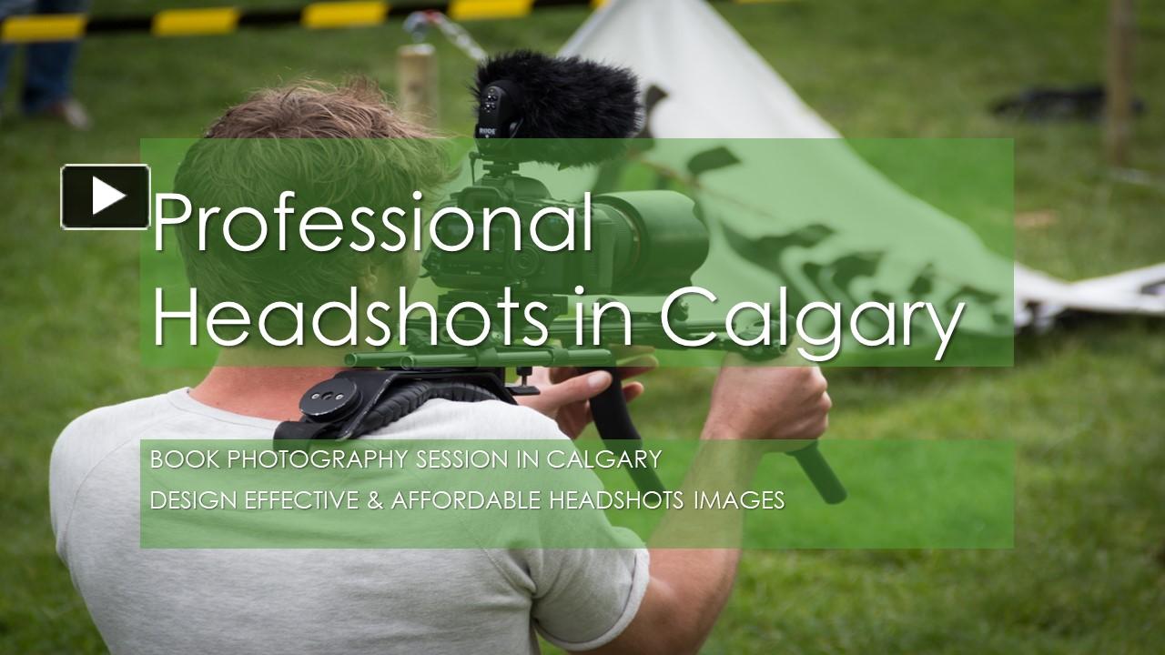 PPT – Headshot Photography Studio In Calgary PowerPoint presentation ...