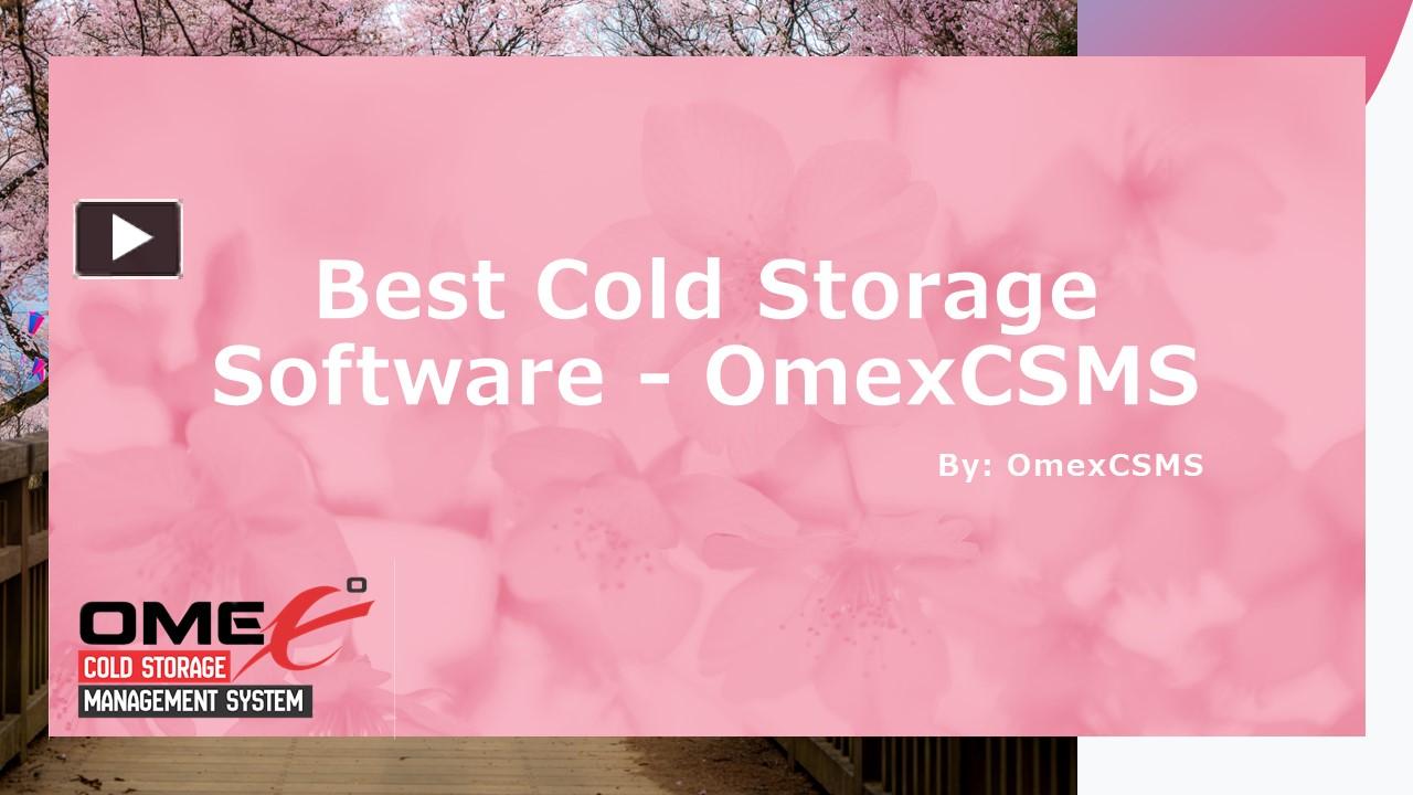 PPT – Best Cold Storage Software - OmexCSMS PowerPoint presentation ...